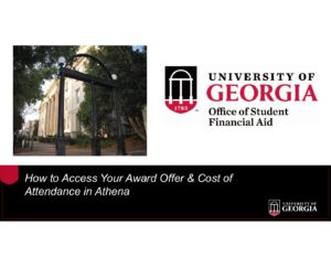 How to Access Award and Cost of Attendance in Athena (PDF) - UGA ...